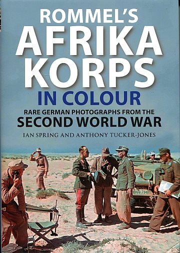 Rommel´s Afrika Korps in Colour - www.stenvalls.com