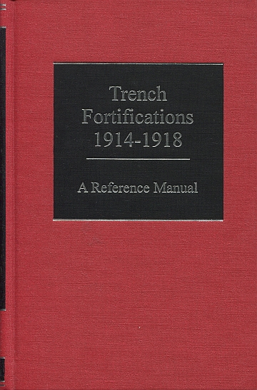 * Trench Fortifications 1914-1918 - www.stenvalls.com